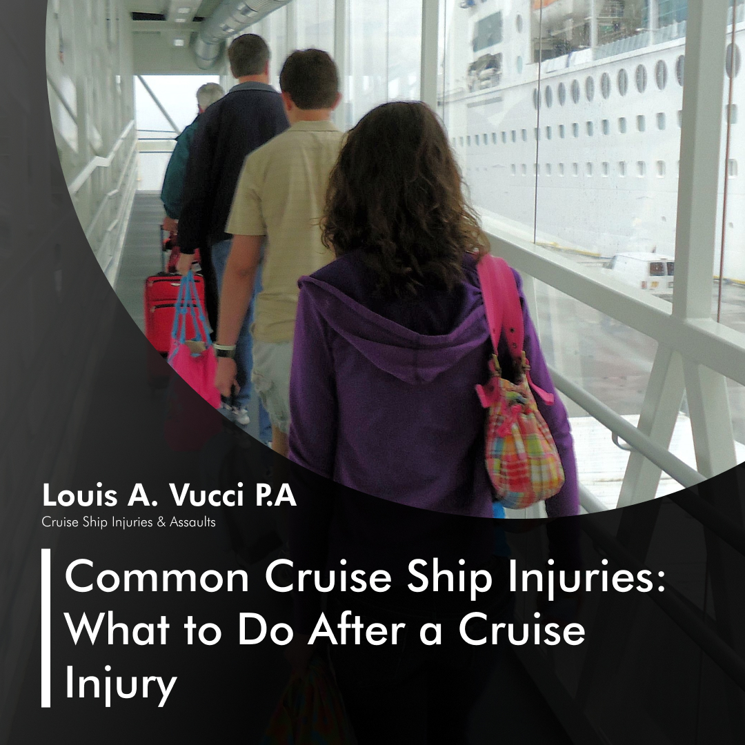 Common Cruise Ship Injuries: What to Do After a Cruise Injury | Louis A ...